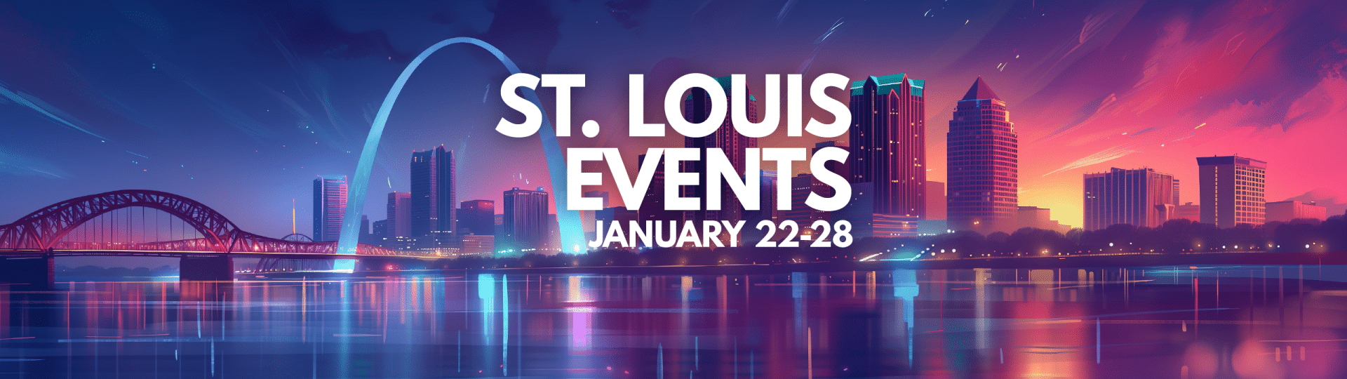 St. Louis Events // Week of January 22, 2024 - Startups, AI, Tech ...
