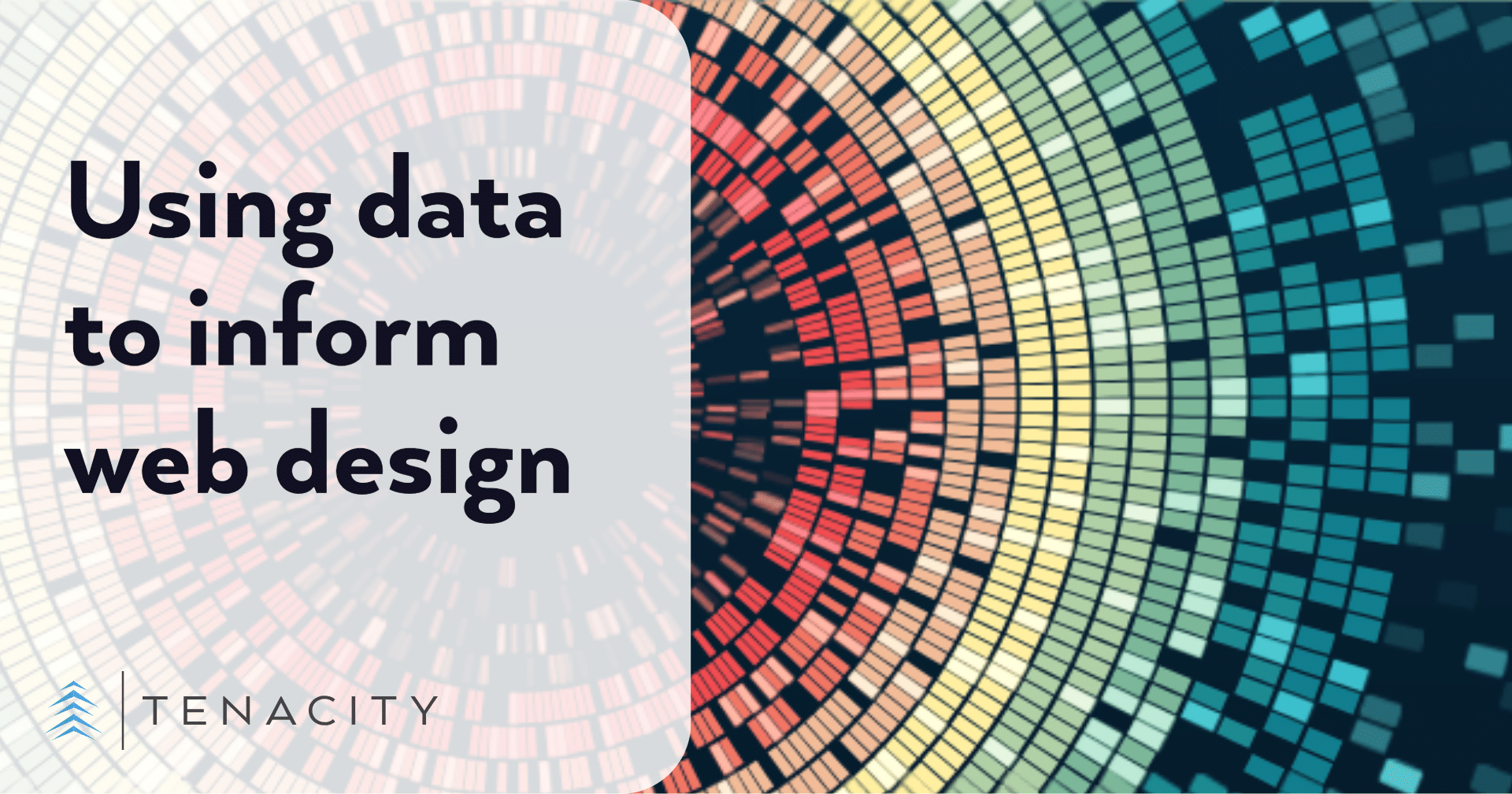 Data-driven web design: turn analytics into measurable ROI - Tenacity